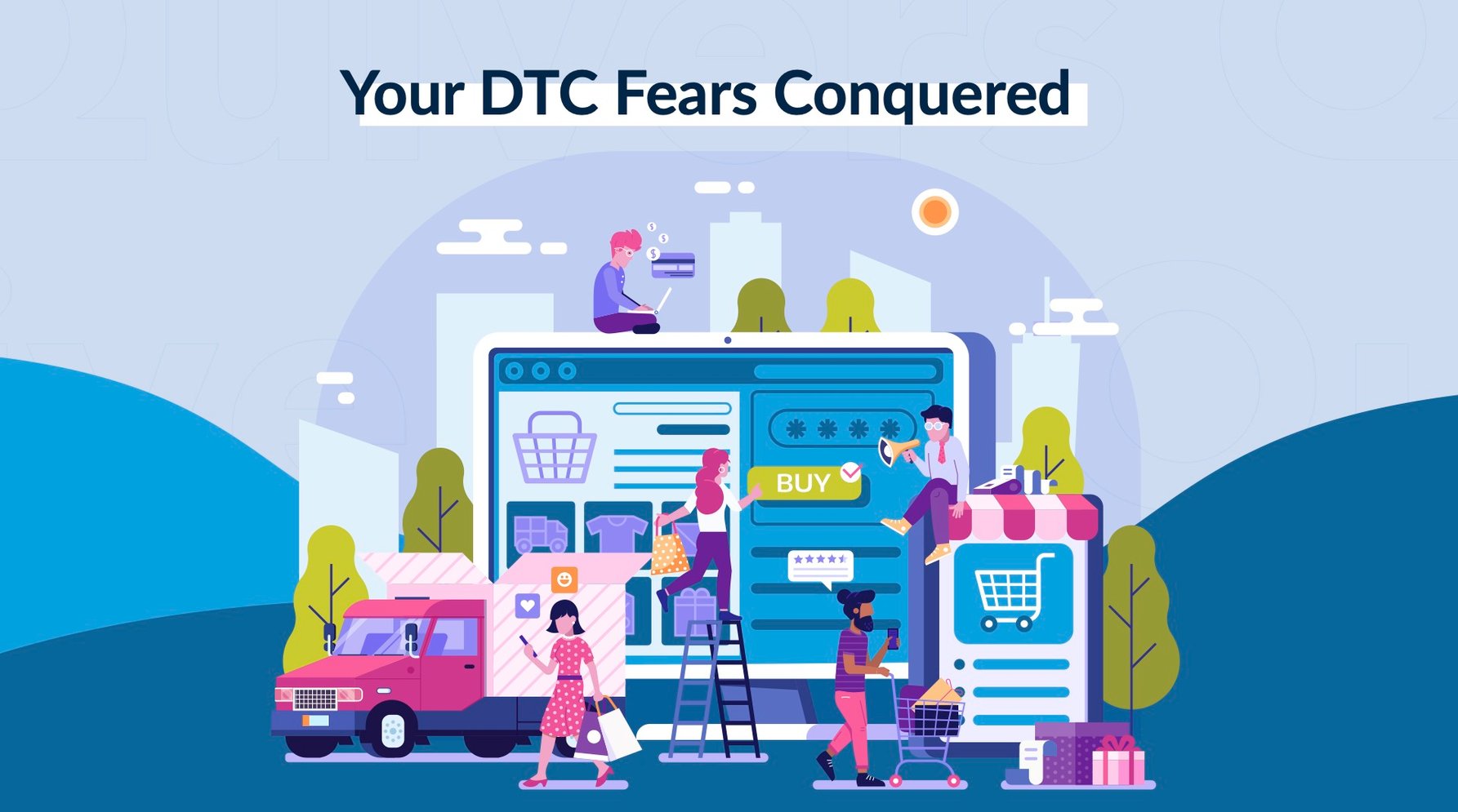 Your DTC Fears Conquered - Quivers