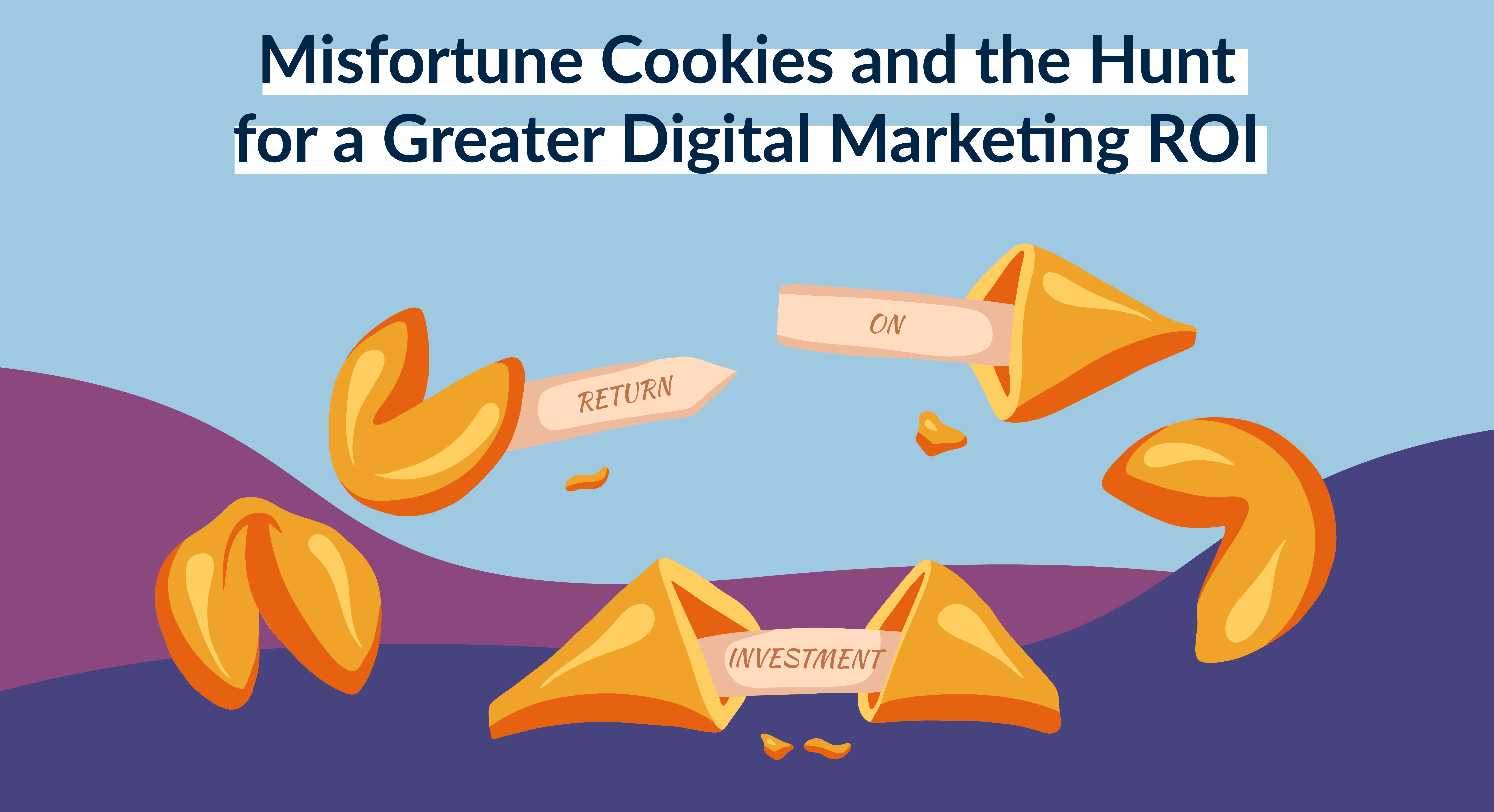 CEO CORNER: Misfortune Cookies and the Hunt for a Greater Digital ...