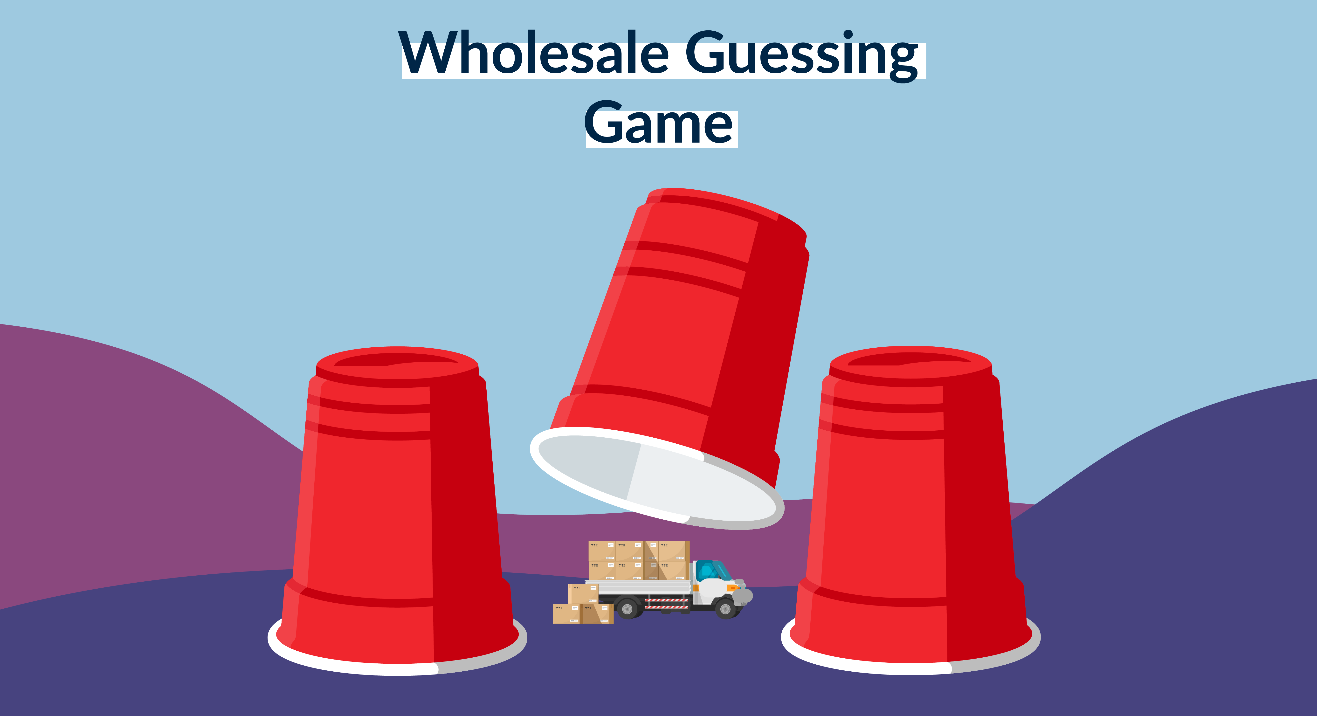 CEO CORNER: The Wholesale Guessing Game